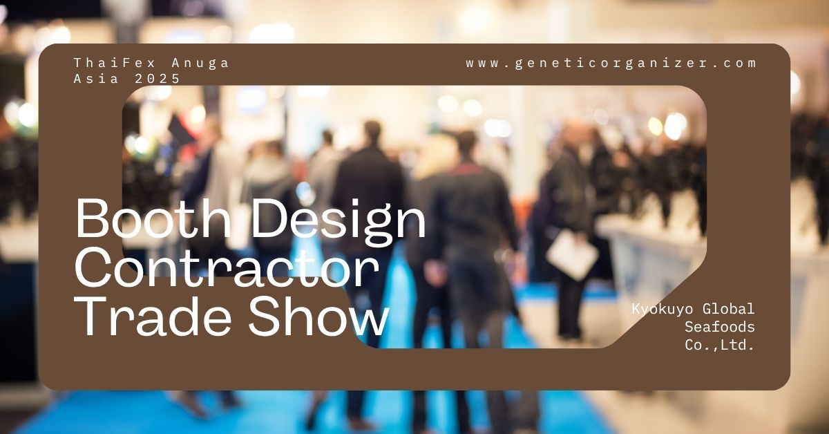 Booth Design and Production-ThaiFex2025 : Kyokuyo Global Seafood ...